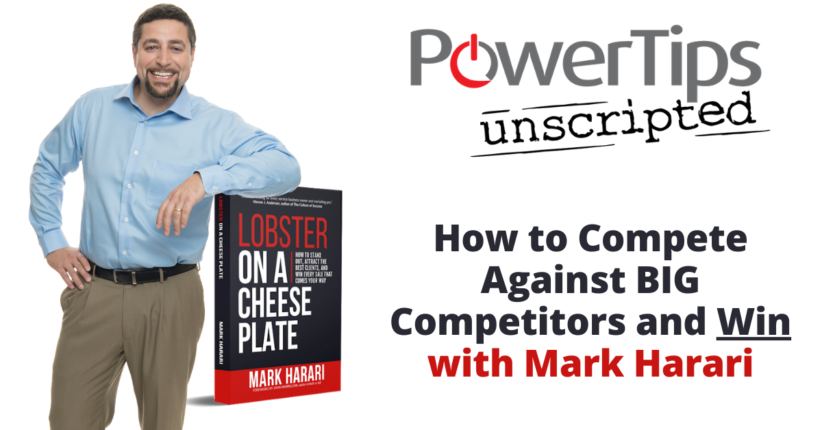Ep.148: How to Compete Against BIG Competitors and Win with Mark Harari ...
